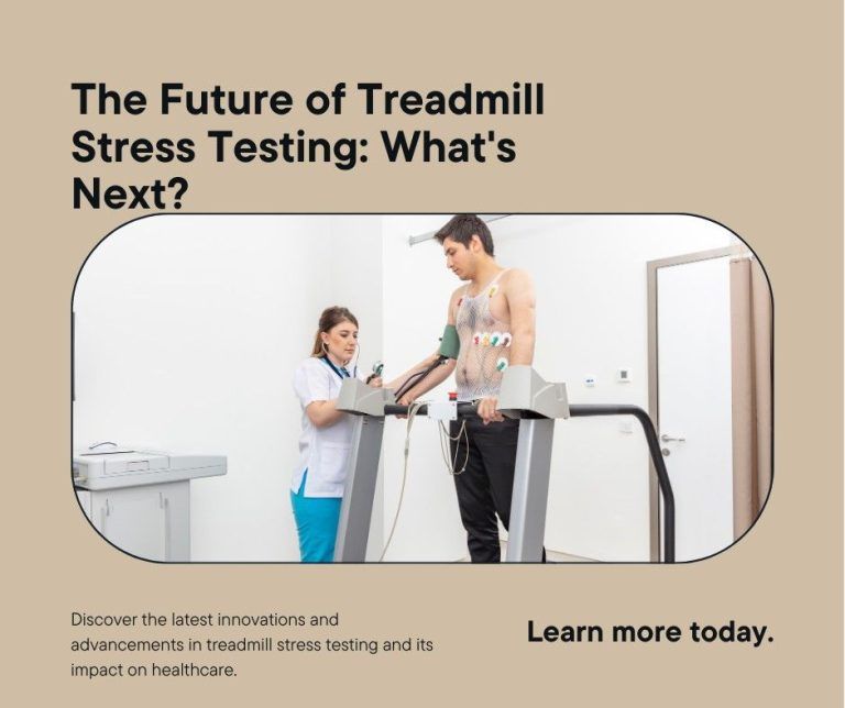 Future of Treadmill Stress Testing: Innovations Ahead